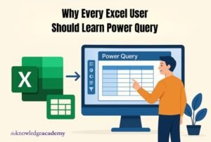 Why Every Excel User Should Learn Power Query - Educational Fleet